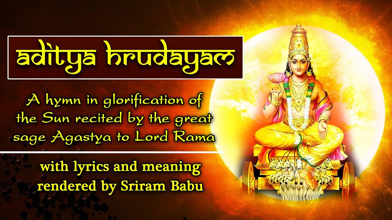Aditya Hrudayam Stotram (आदित्य हृदयम) with lyrics and meaning - YouTube