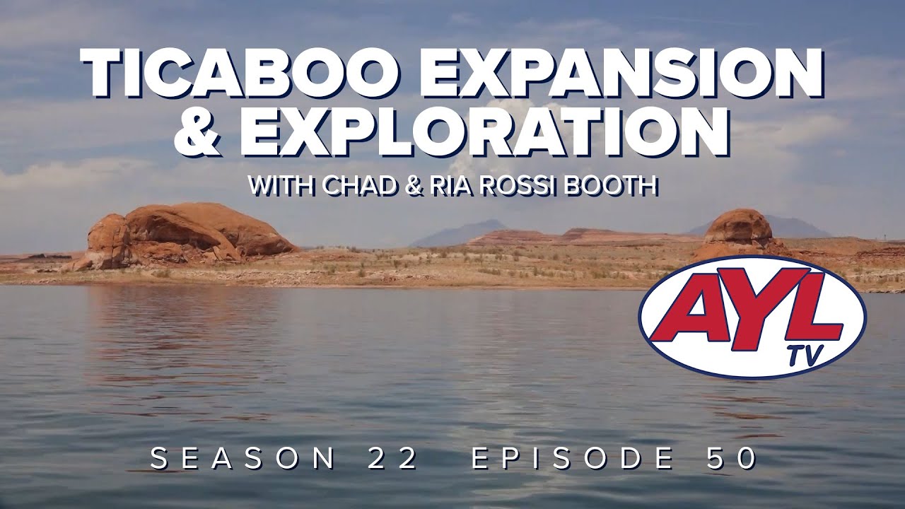 S22 E50: Ticaboo Expansion & Exploration - YouTube