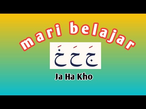 Belajar mengaji huruf hijaiyah jim cha kho - YouTube