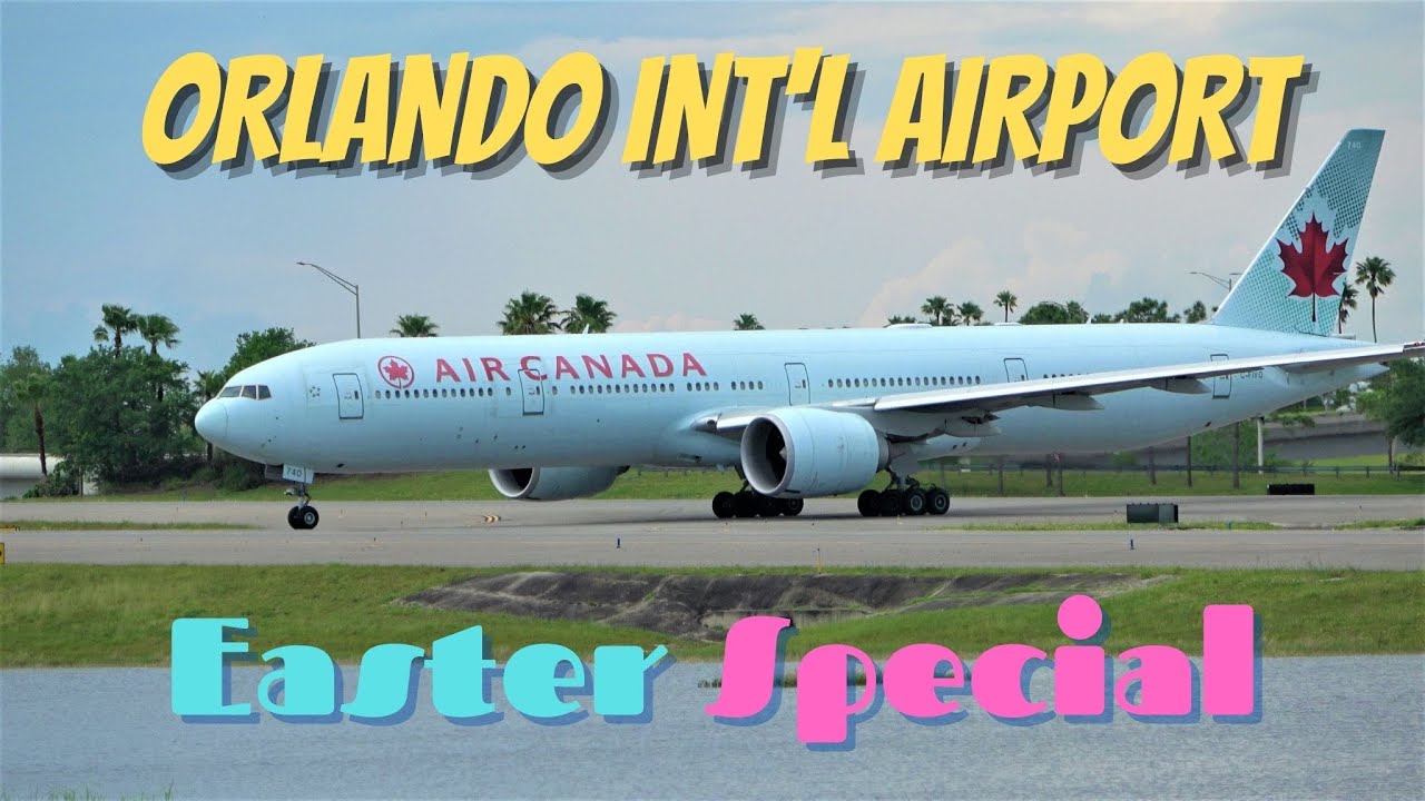 [4K] PLANE SPOTTING BEAUTIFUL EASTER DAY ORLANDO INTERNATIONAL AIRPORT ...