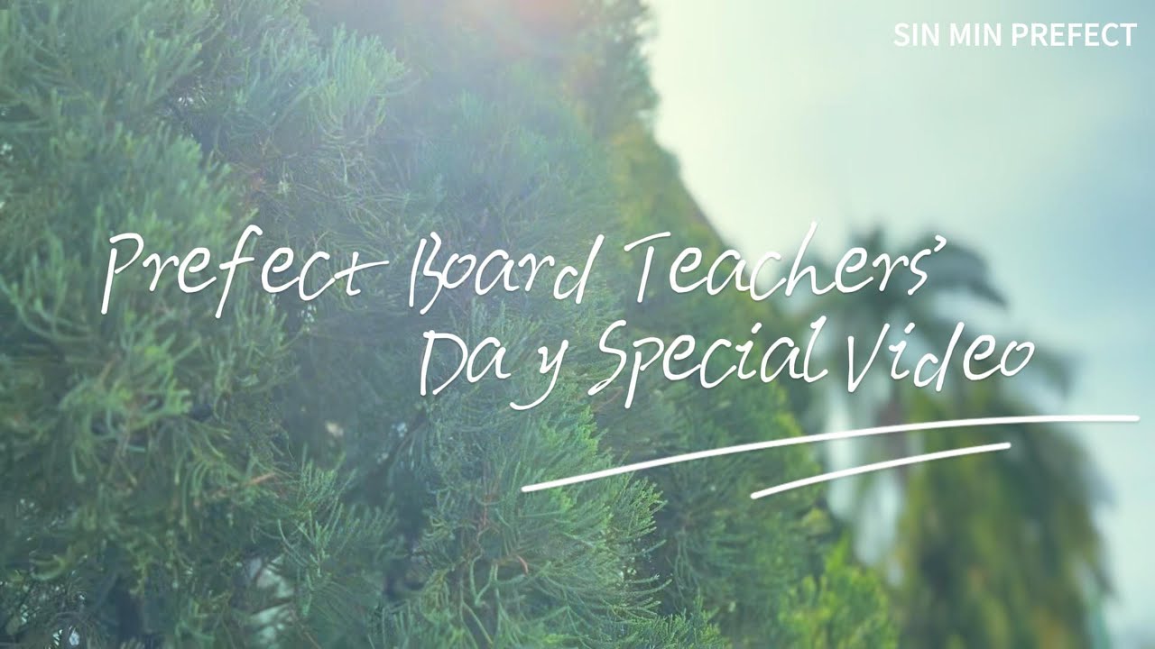 Prefect Board Teachers’ Day Special Video - YouTube