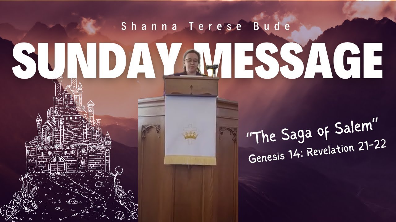 "The Saga of Salem" - Sunday Message on Genesis 14, 2 Samuel 5, Hebrews ...
