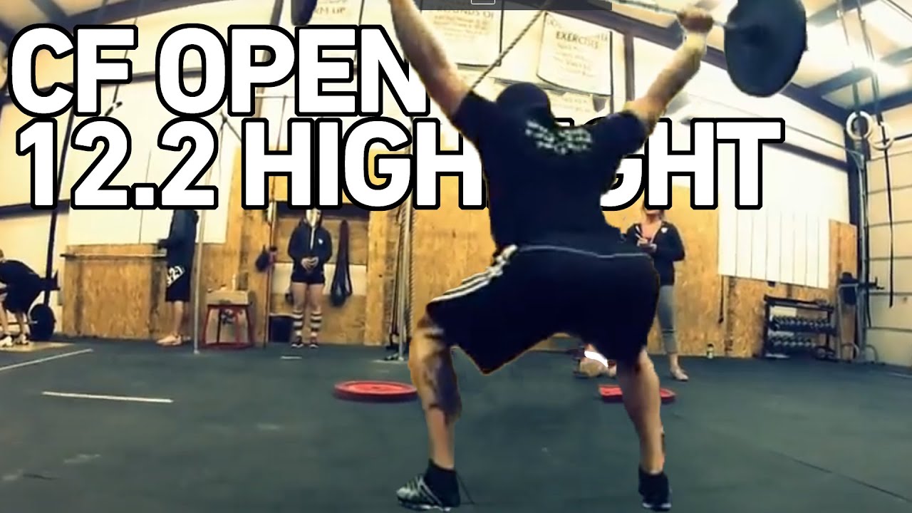My CrossFit 12.2 Highlight - YouTube