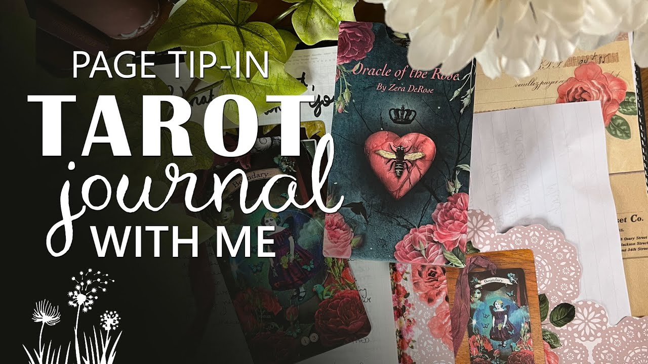 Rose Reading Tip-in | Tarot Journal with Me - YouTube