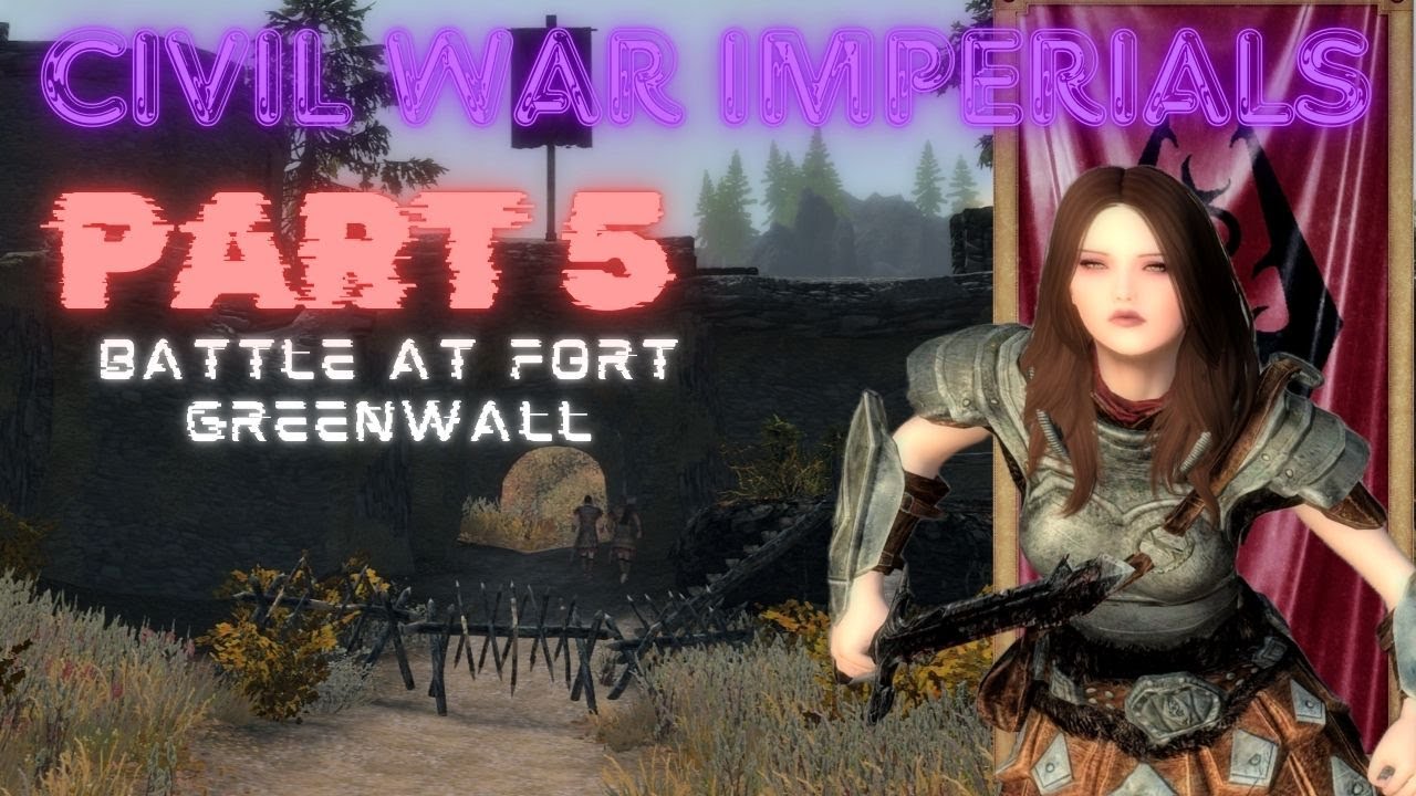 SKYRIM: Civil War Battle at Fort Greenwall - YouTube