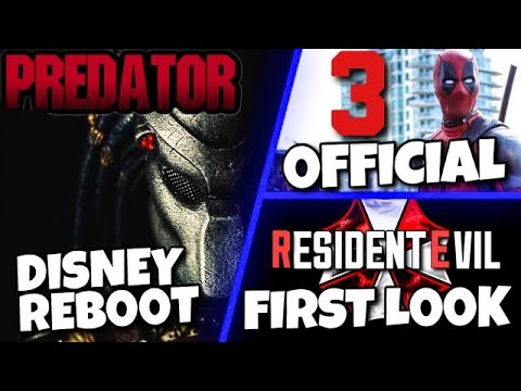 Deadpool 3 Confirmed, Predator Reboot, Resident Evil First Look & MORE ...
