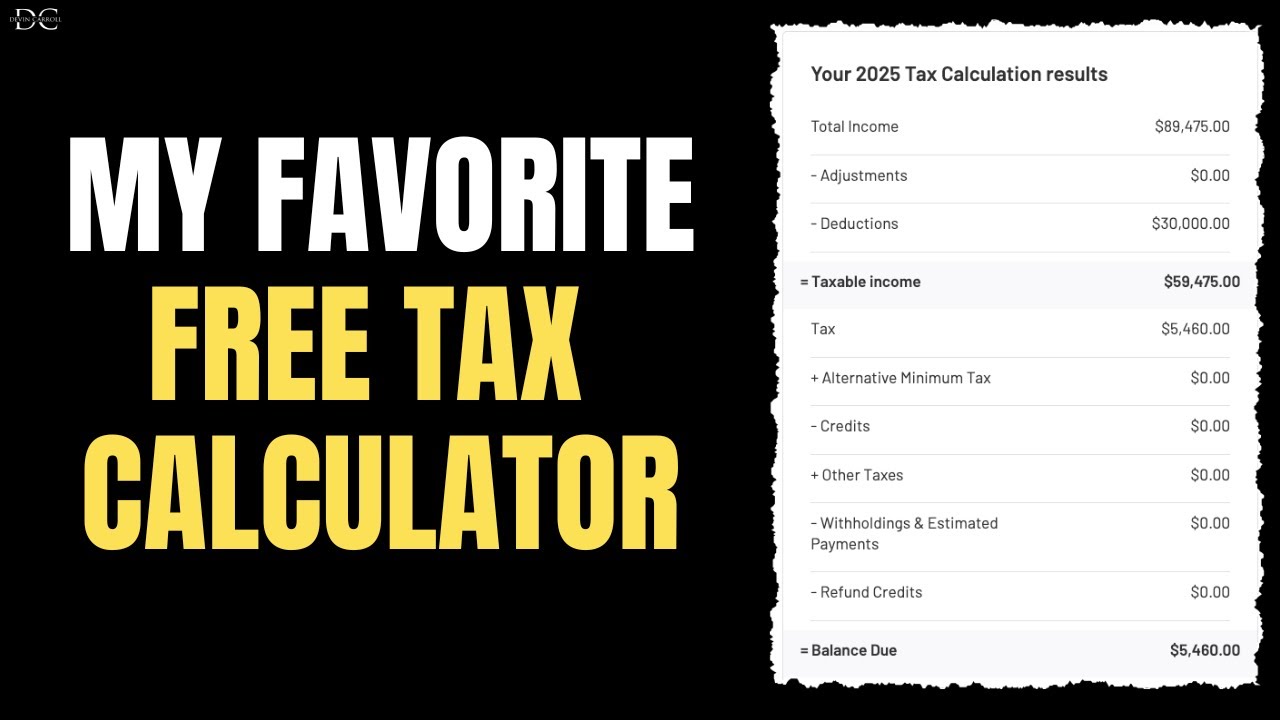 My Favorite FREE Tax Calculator - YouTube