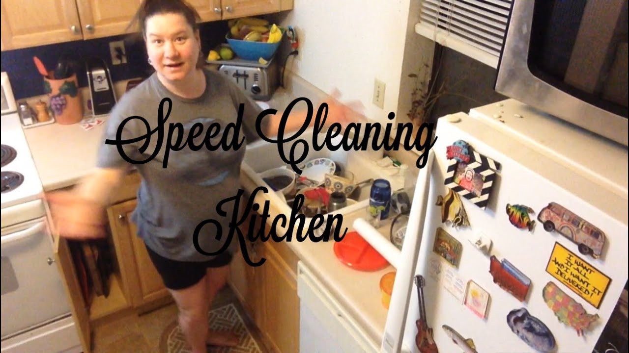 Speed Cleaning Kitchen - YouTube