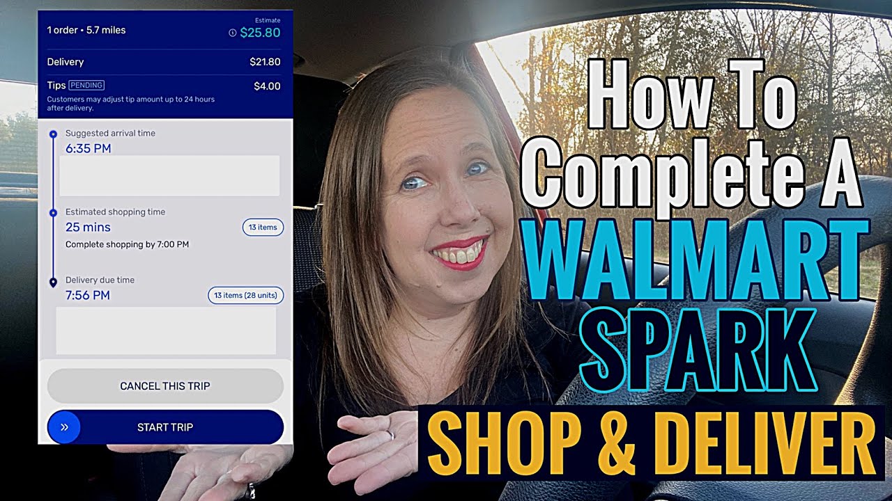 How To Complete A Shop & Deliver on Walmart Spark! Full Tutorial - YouTube