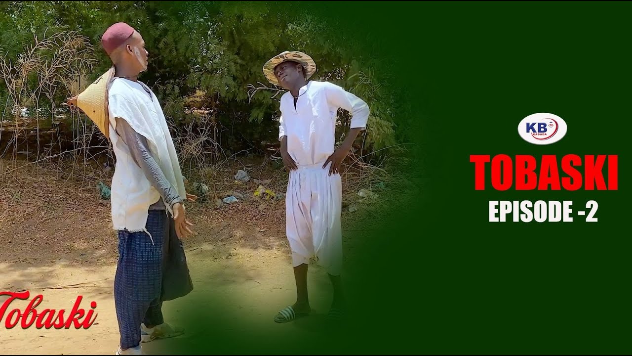 JULDEH TOBASKI EPISODE-2 - YouTube
