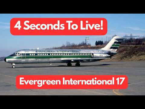 Waiting 4 Seconds Could Have Saved Their Lives | Evergreen International Flight 17