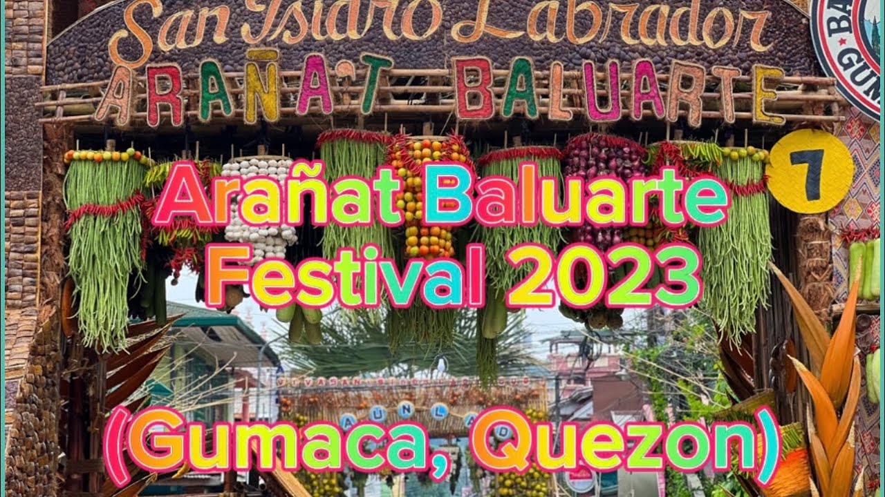 Araña’t Baluarte Festival 2023 (Gumaca, Quezon) - YouTube