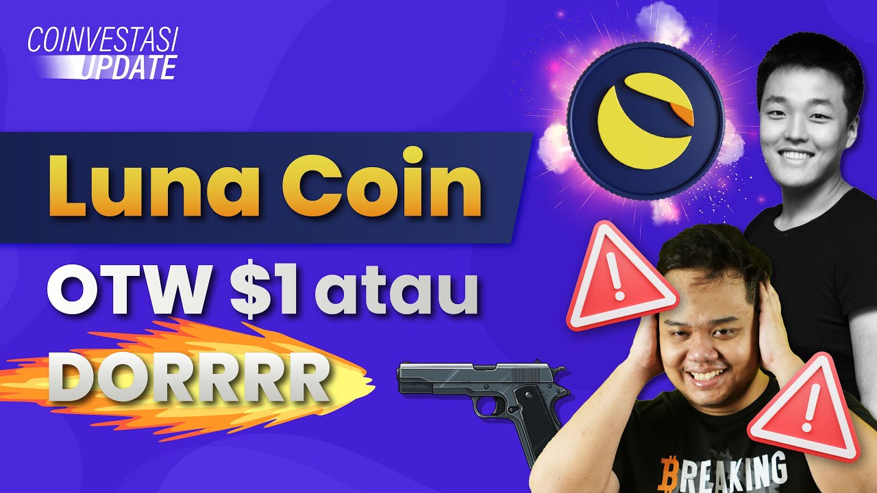 Update Luna Coin Part#2!! Ini Yang Akan Terjadi Pada Luna Coin!!! l ...