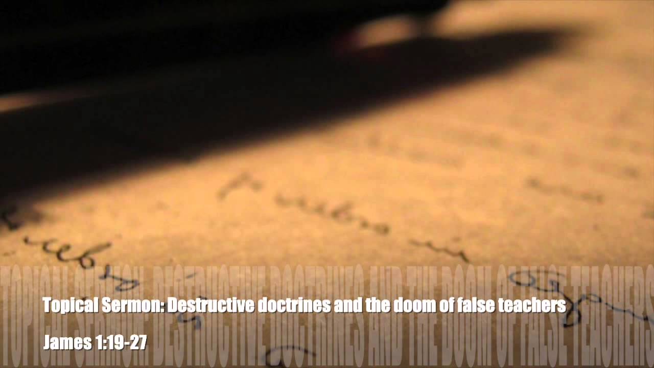 Destructive Doctrines and the Doom of False Teachers 2 Peter 2:1-10 ...