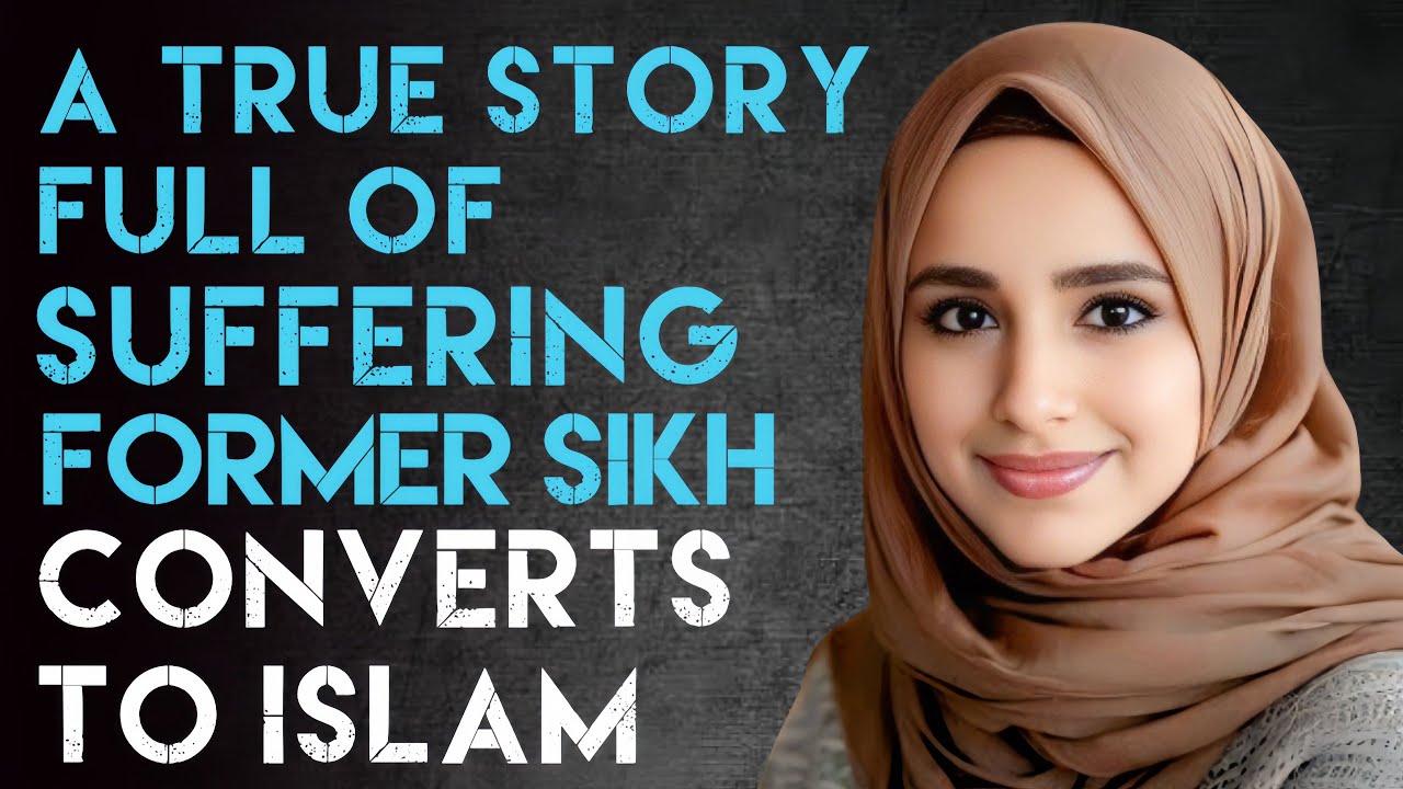 The True Story of a Beautiful Woman, a Former Sikh Convert to Islam ...