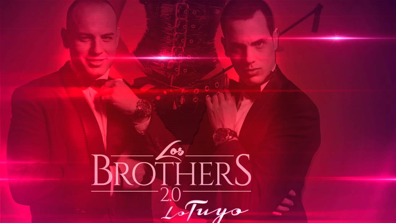 LOS BROTHERS 2.0 - LO TUYO (Official video lyric) - YouTube