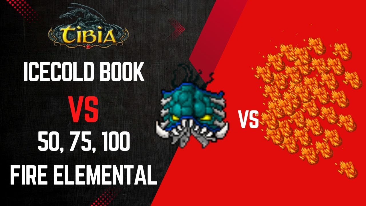 ️📘 Icebook Cold vs 50, 75, 100 Fire Elemental 🔥🔥 | Tibia Versus ⚔️ ...