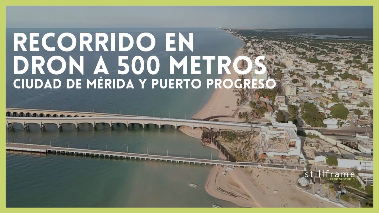 Vista aérea de Mérida y Progreso en Yucatán | Recorrido en dron a 500 ...