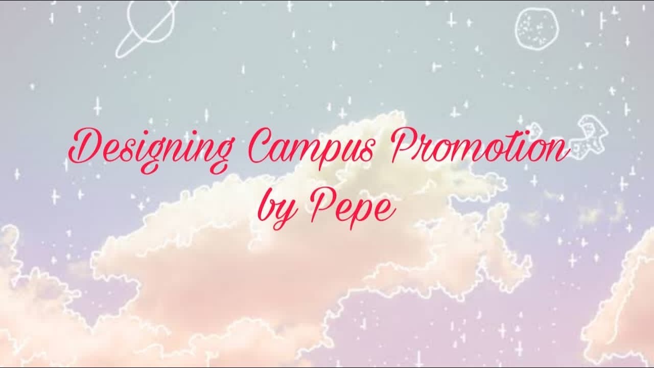 Designing a campus promotion by Pepe - YouTube