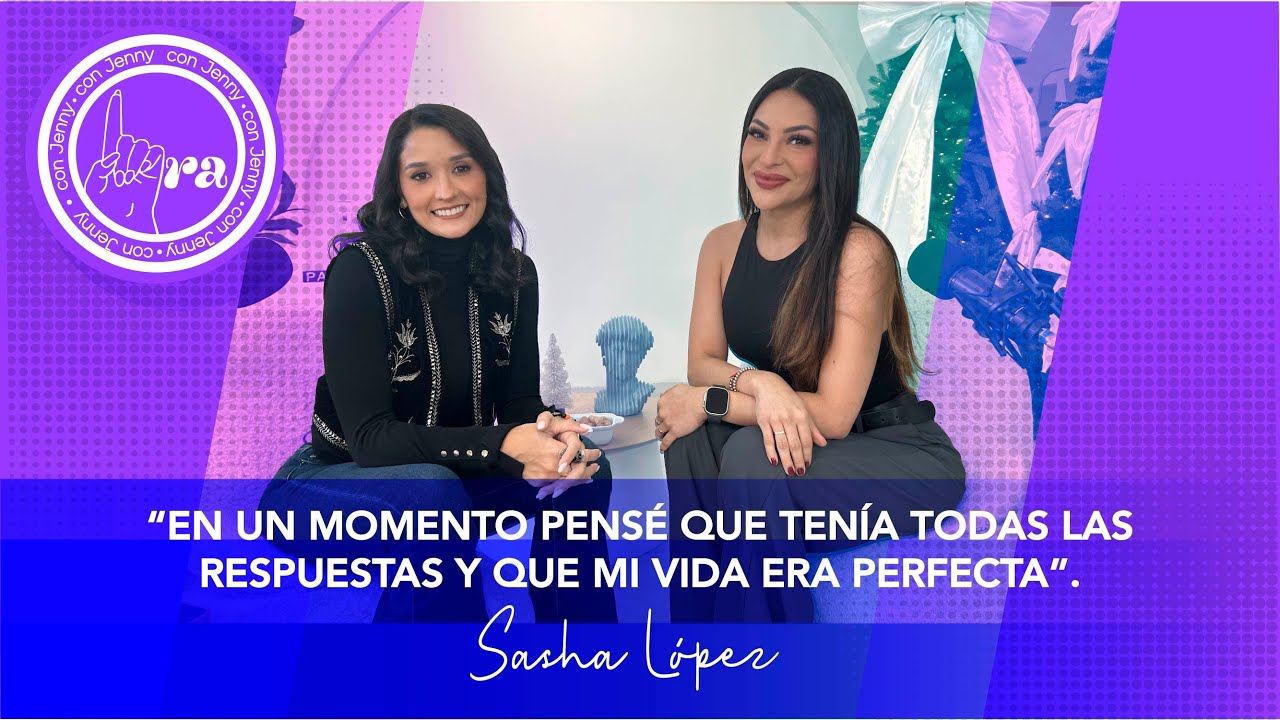 Sasha López: “En un momento pensé que tenía todas las respuestas y mi ...