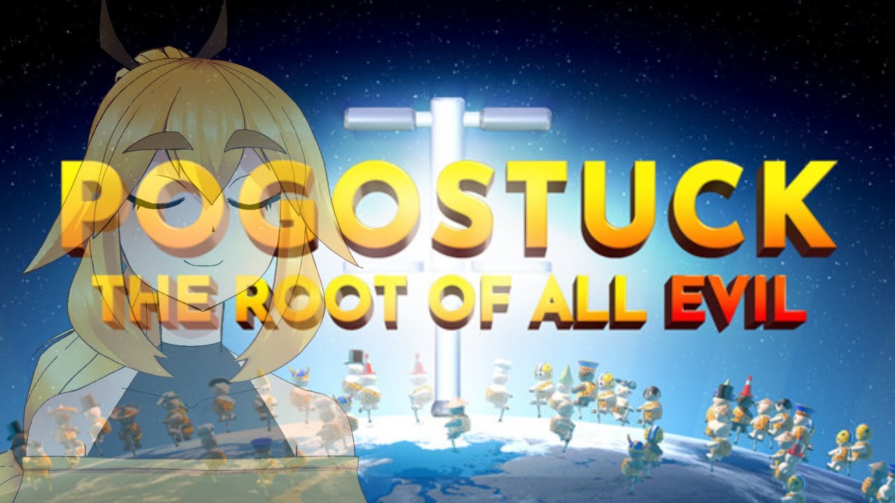 1【Pogostuck: Rage With Your Friends】登山【VTuber】 - YouTube