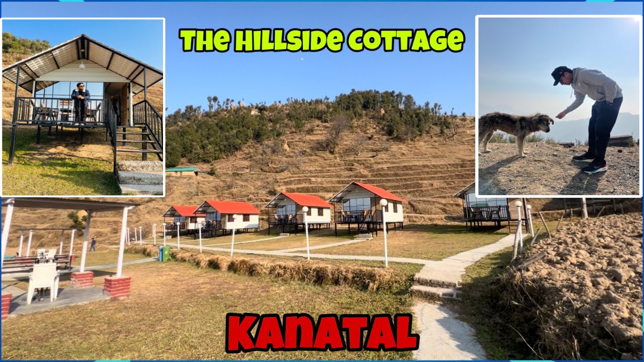 The Hillside Cottage Kanatal | Heaven On Earth | Dehradun | Dhanaulti ...