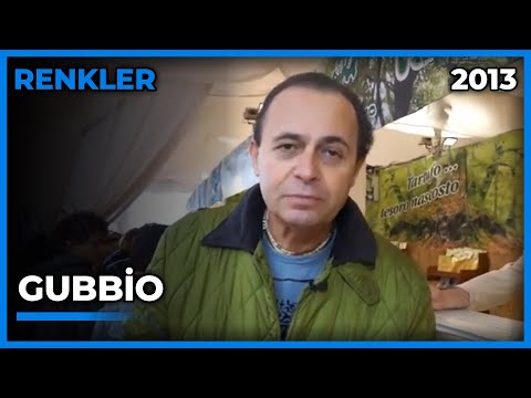 Ayhan Sicimoğlu ile Renkler: Gubbio - 24.11.2013