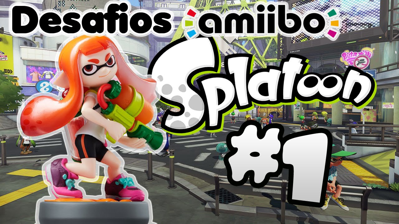 Wii U Splatoon Desafios Amiibo Inkling Chica parte 1 woomy - YouTube