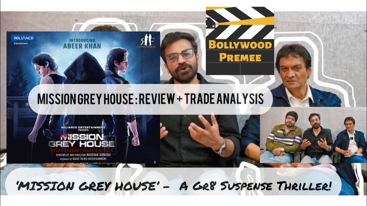 Mission Grey House Movie Review And Trade Analysis | By Experts Rajeev Chaudhari & Narendra ...