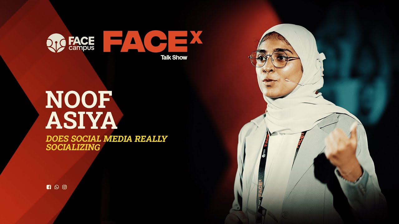 FACEx Talk Show | FACE Campus | Noof Asiya - YouTube