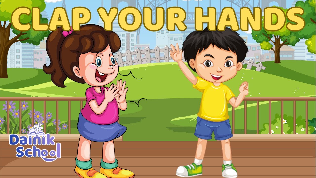 Clap Your Hands || Popular English Nursery Rhymes for Kids || Dainik ...