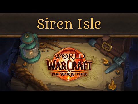 Siren Isle - Music of WoW: The War Within 11.0.7