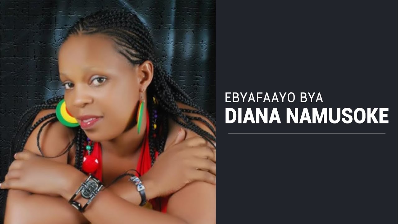 Bibino ebyafaayo by'Omuyimbi Diana Namusoke - YouTube