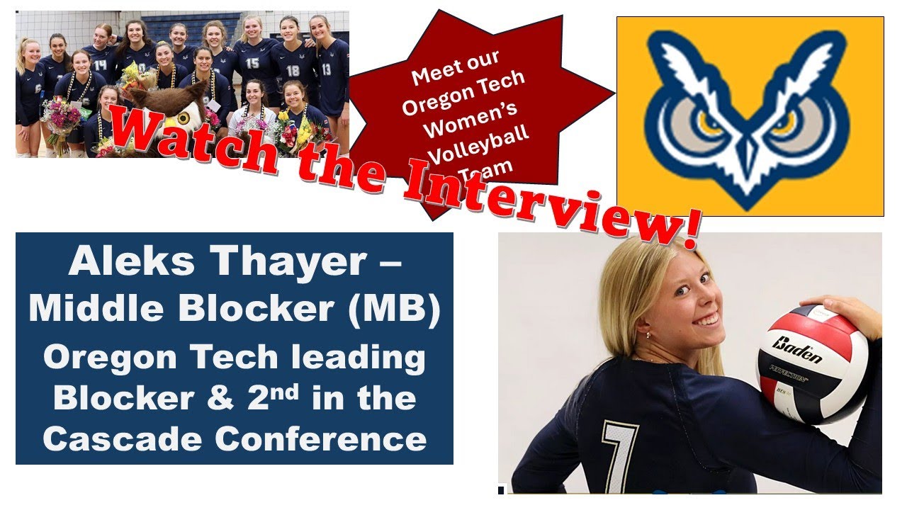 Meet Aleks Thayer - OIT VBall! Alexsen is an NAIA Scholar Athlete ...