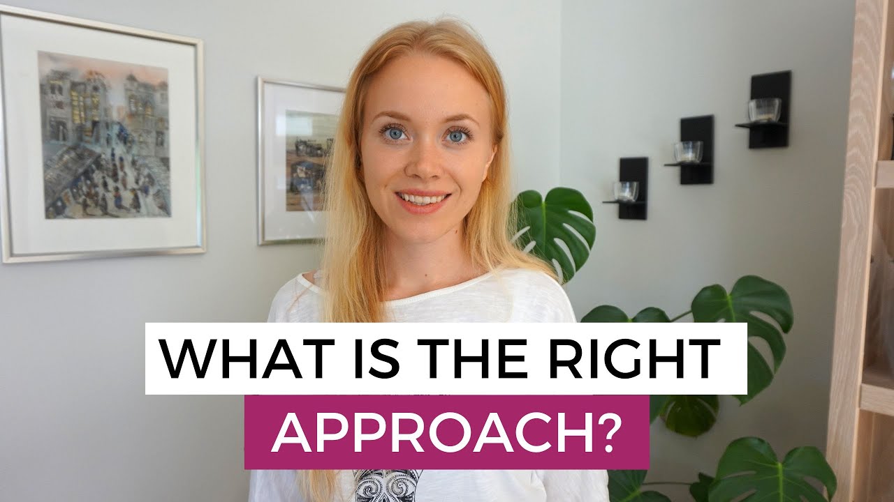What is the right approach? - YouTube