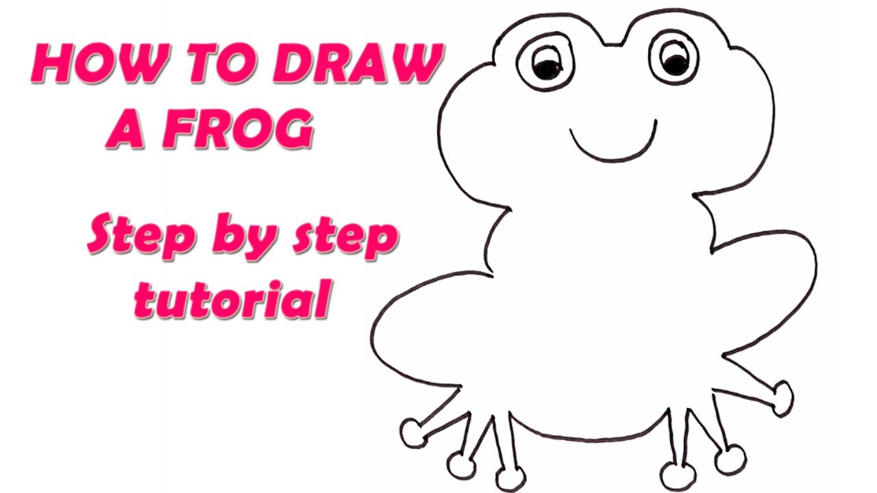 How to Draw a Frog For Kids - Step By Step Drawing - Learn Drawing ...