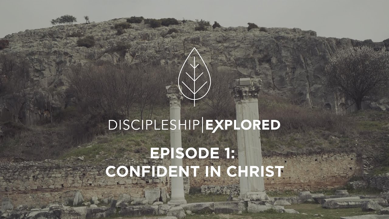 Discipleship Explored Episode 1 | Confident in Christ - YouTube