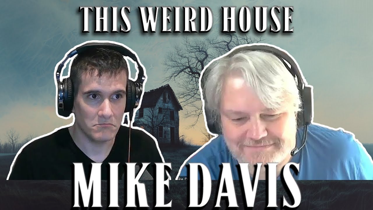 This Weird House #21 - Mike Davis - YouTube