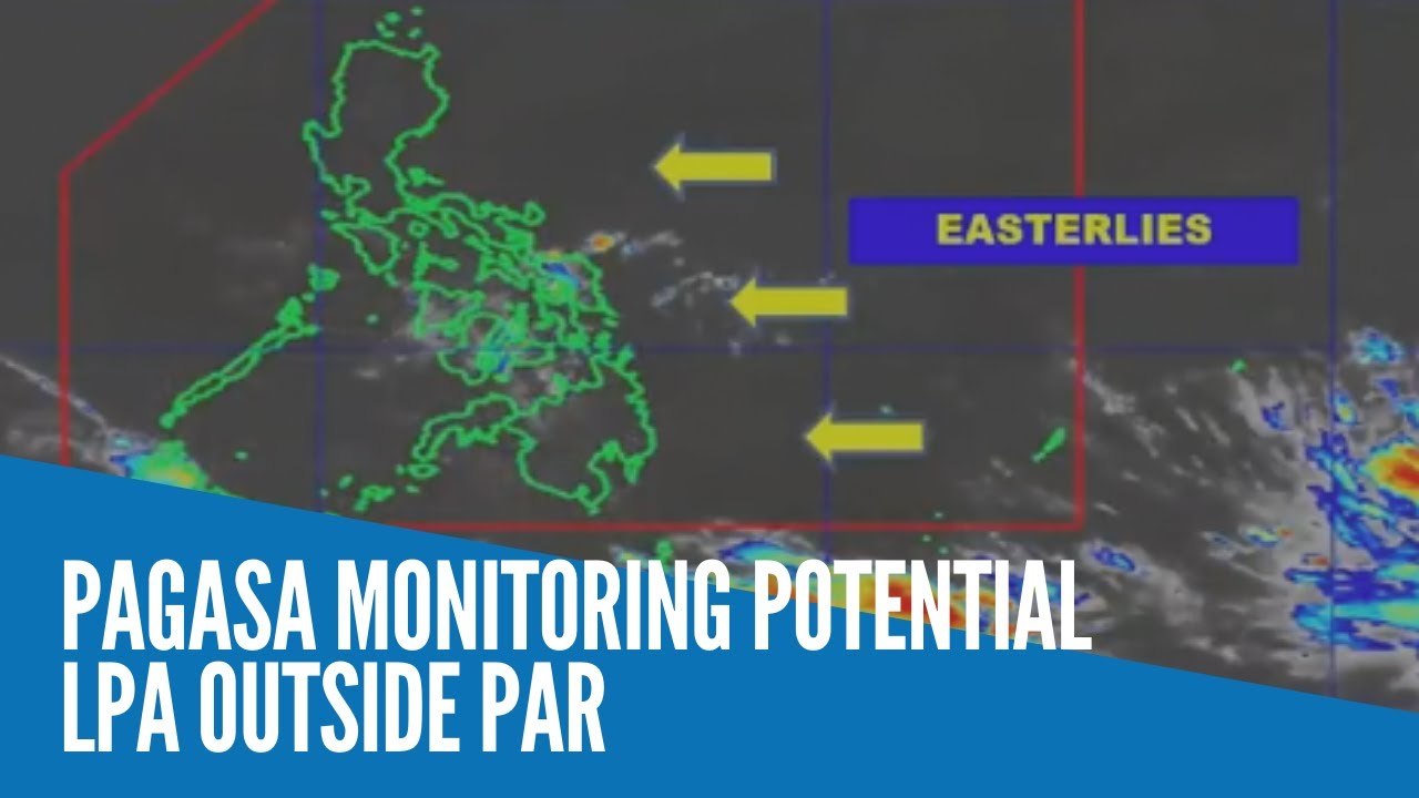 Pagasa monitoring potential LPA outside PAR - YouTube