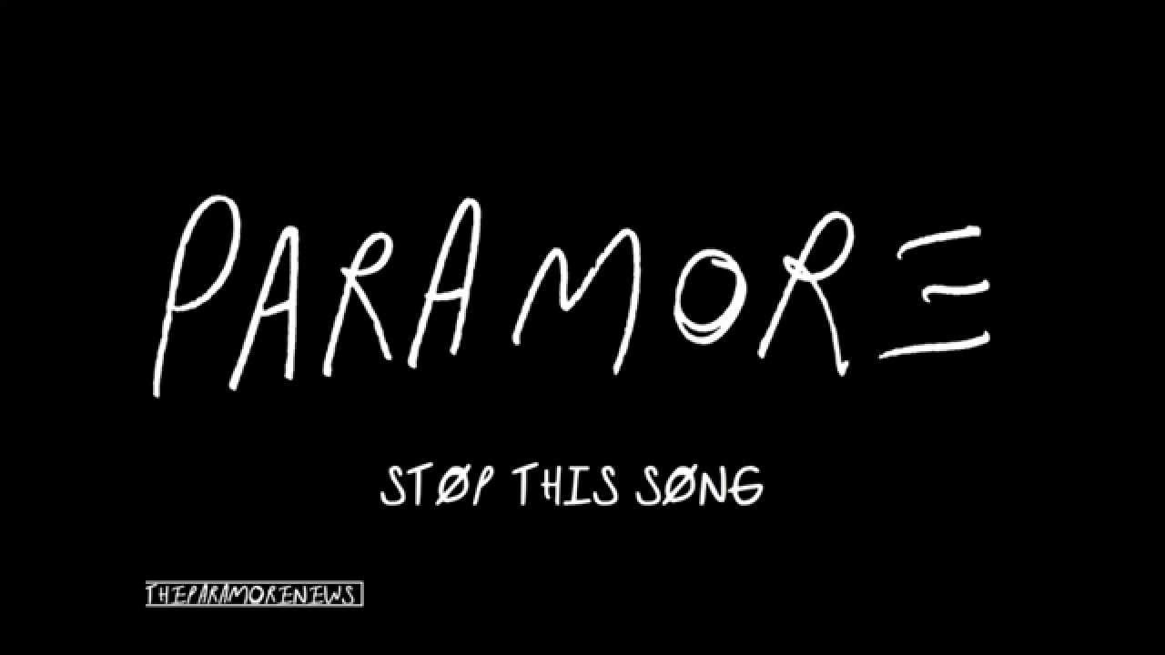 Stop This Song (Lovesick Melody) - Paramore - YouTube