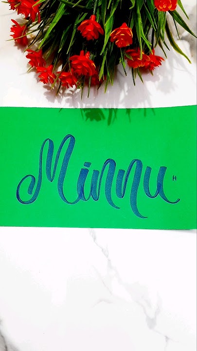 "Minnu" Name Calligraphy ️ #shorts #trending #calligraphy #lettering # ...