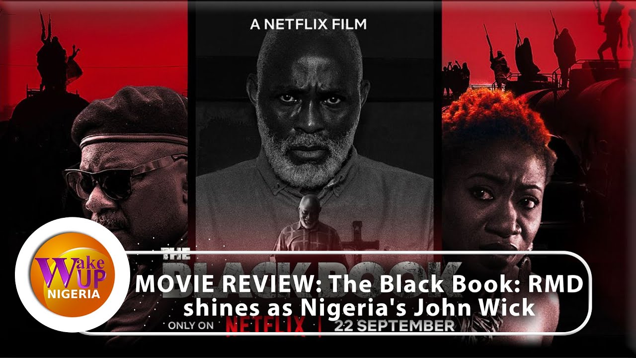 MUST WATCH !! Movie Review: Black Book Starring RMD, Olumide Oworu etc ...