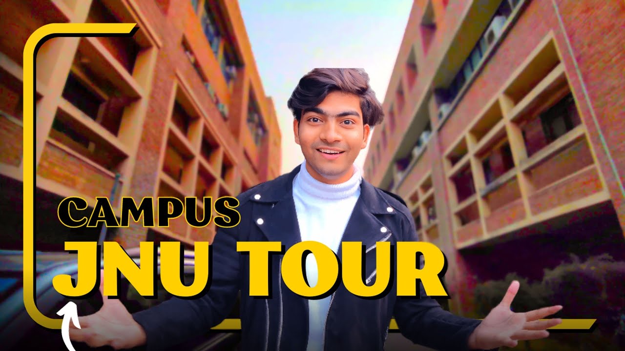 JNU Campus Tour 🤩 | Brain Teaser Vlog | Jawaharlal Nehru University ...