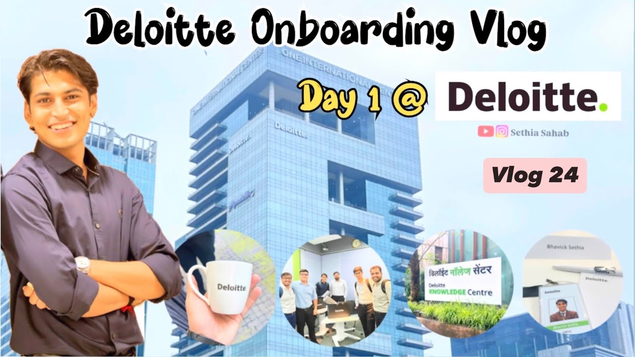 Vlog 24 || Deloitte Onboarding Vlog || Day 1 at Deloitte India ...