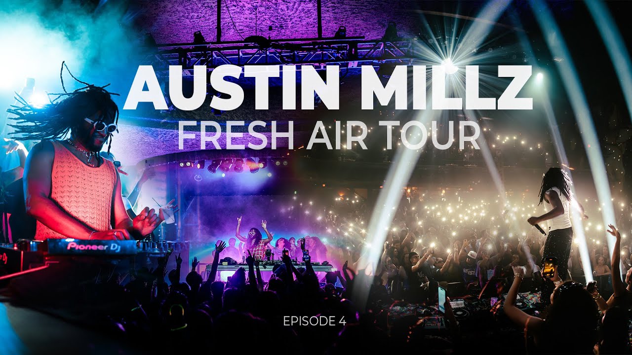 Austin Millz - Fresh Air Tour Finale (Episode 4) - YouTube