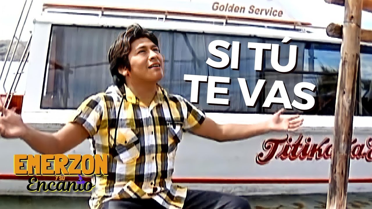Emerzon y Su Encanto - Si Tú Te Vas / Cumbia Sureña Peruana Chords ...