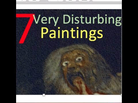 Weird Right? 7 very disturbing paintings - YouTube