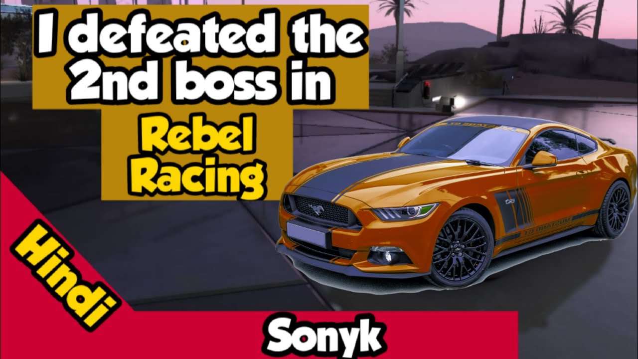 I successfully defeated 2nd and 3rd boss of Rebel Racing | Hindi ...