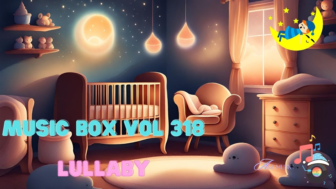 Music Box Lullaby Vol 318 | Lullaby For Babies - Baby Sleep Music - YouTube