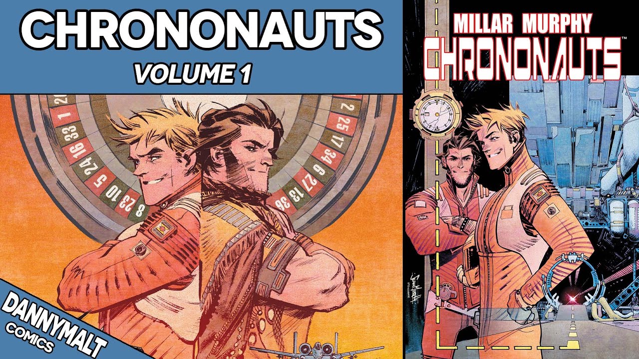 Chrononauts by Mark Millar (2015) - Comic Story Explained - YouTube